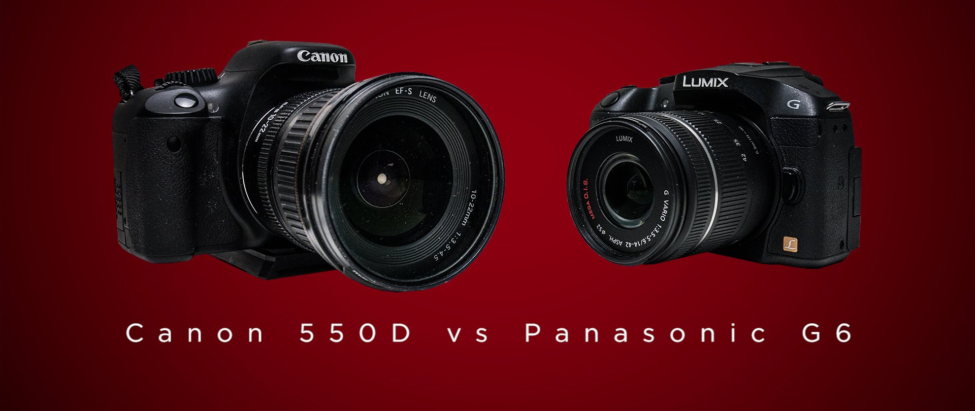 Canon EOS 550D vs Panasonic G6 sharpness test – Chung Dha